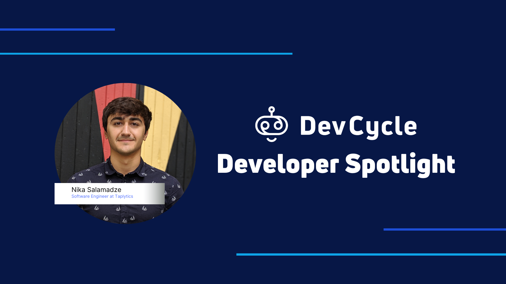 Developer Spotlight: Nika Salamadze